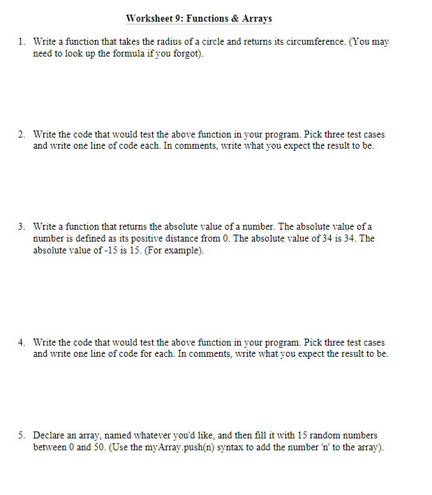Worksheet 9: Functions & Arrays 1. Write a function | Chegg.com