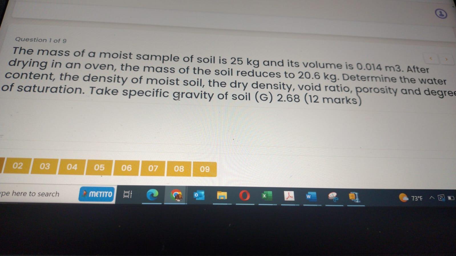 Solved Question i of 9 The mass of a moist sample of soil is | Chegg.com