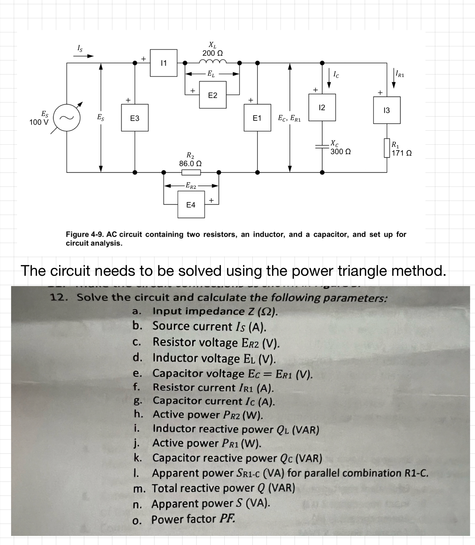Figure 4-9. AC circuit containing two resistors, an | Chegg.com