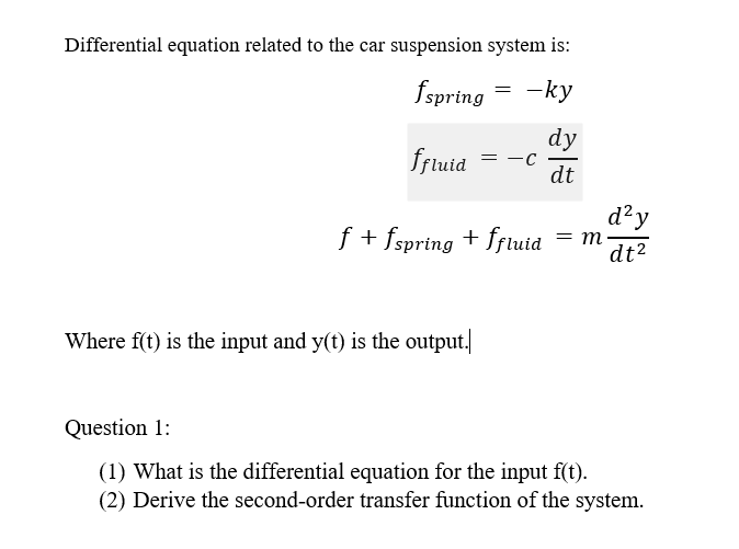 Solved Differential equation related to the car suspension | Chegg.com