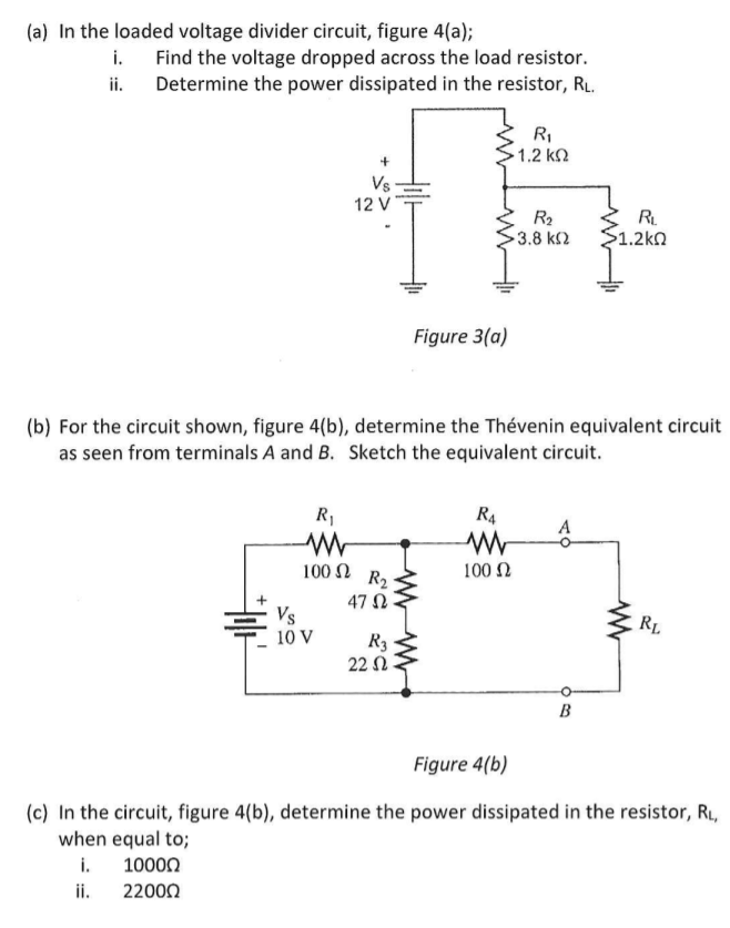 Solved (a) In the loaded voltage divider circuit, figure | Chegg.com