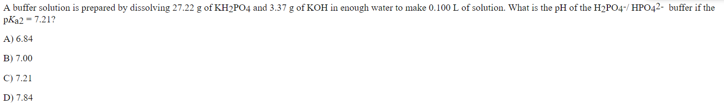 Solved A buffer solution is prepared by dissolving 27.22 g | Chegg.com