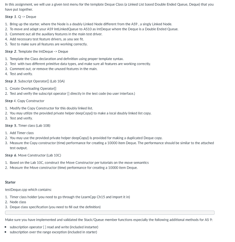 Template Dequeue Class (C++ ) In this assignment, we | Chegg.com