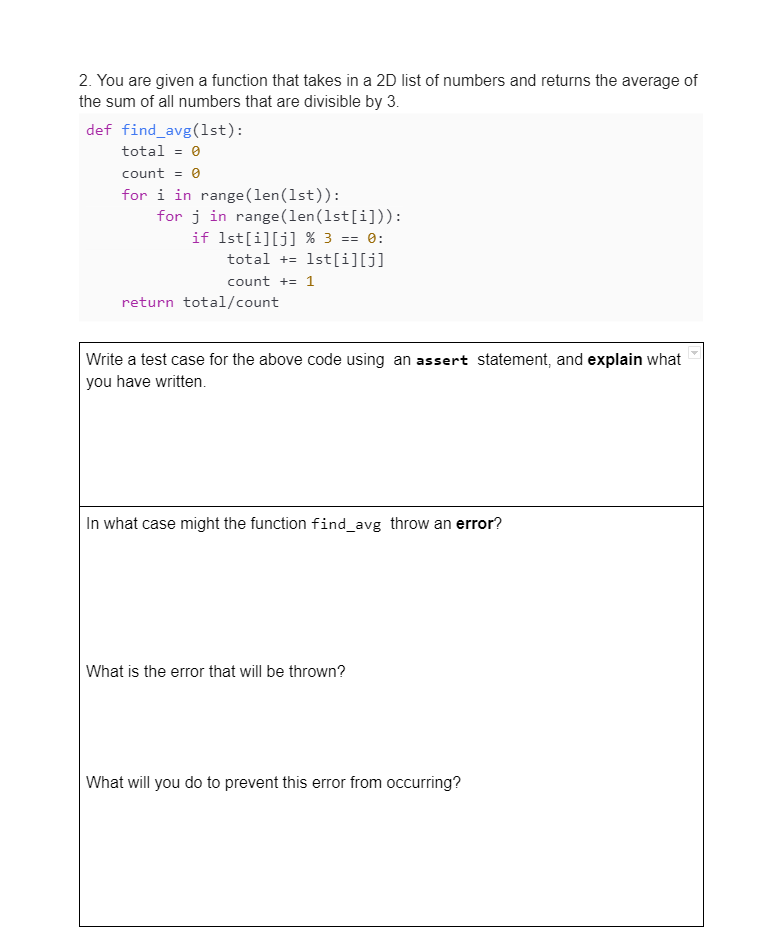 Solved 2 You Are Given A Function That Takes In A 2D List Chegg