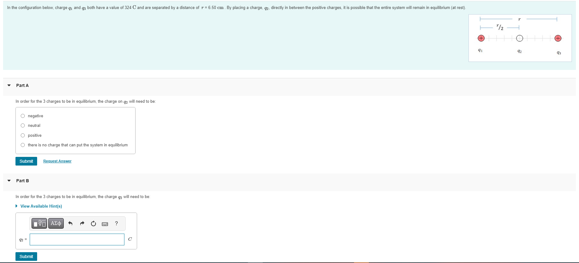 Solved In the configuration below, charge q1 1 and q3 3 both | Chegg.com