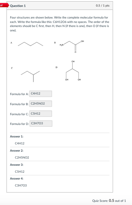 Solved al 0.5/1 pts Four structures are shown below. Write | Chegg.com