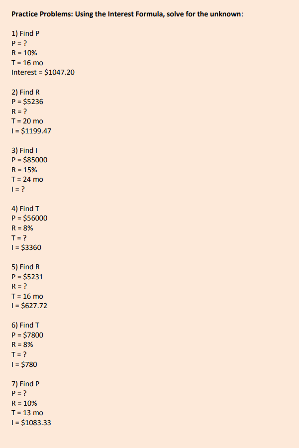 Solved Practice Problems: Using the Interest Formula, solve | Chegg.com