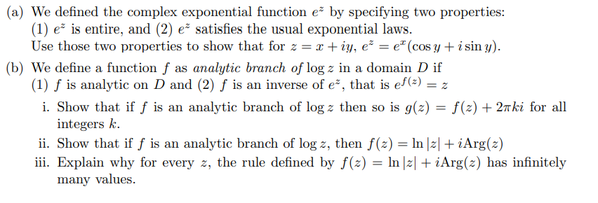 Solved = 2 (a) We defined the complex exponential function | Chegg.com