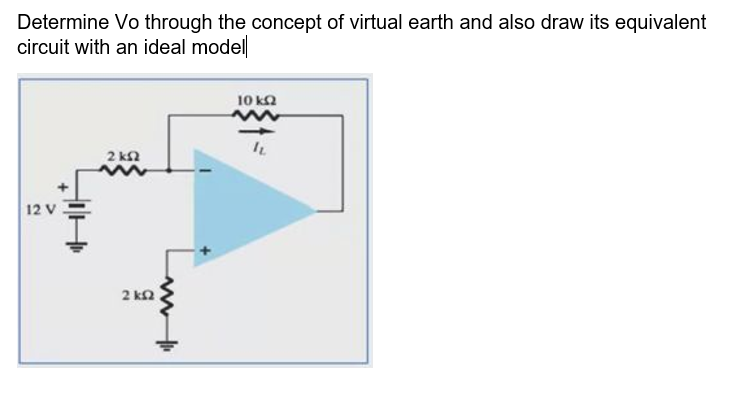 Solved Determine Vo through the concept of virtual earth and | Chegg.com