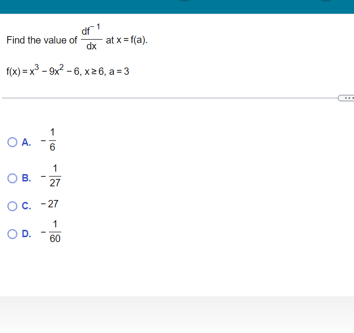 Solved Find the value of dxdf−1−1 at x=f(a). | Chegg.com