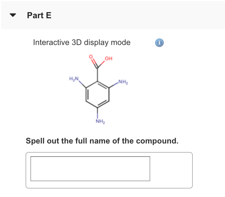 Solved Part E Interactive 3D display mode H2N NH2 NH2 Spell | Chegg.com