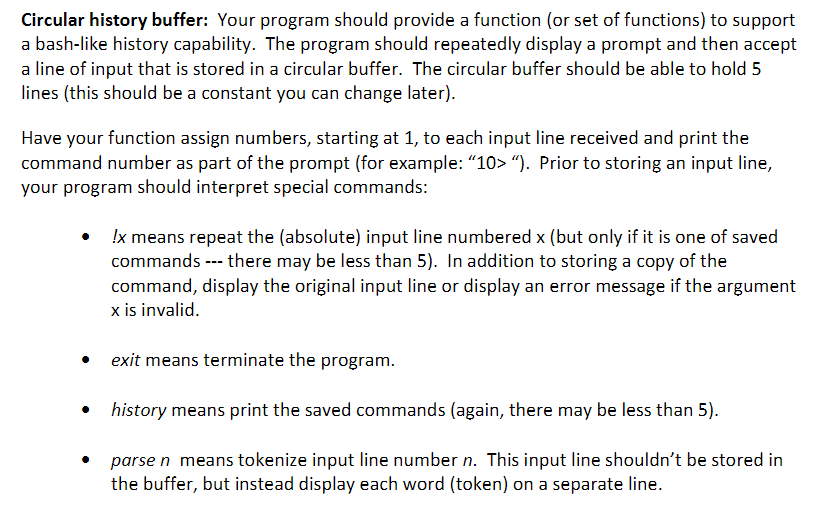 Solved Circular history buffer: Your program should provide | Chegg.com