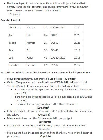 Solved - Use the notepad to create an Input file as follow | Chegg.com