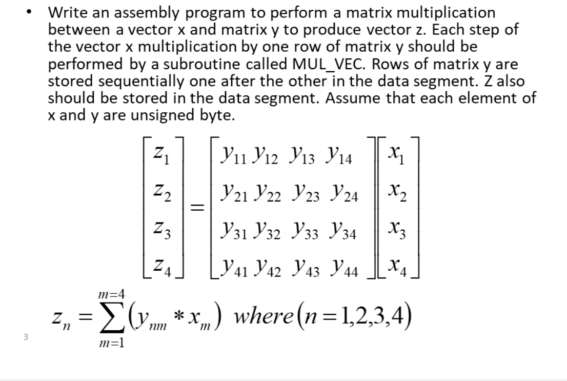 Write an assembly program to perform a matrix | Chegg.com
