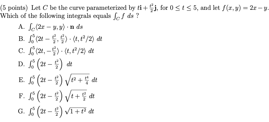 Solved (5 points) Let C be the curve parameterized by ti + | Chegg.com