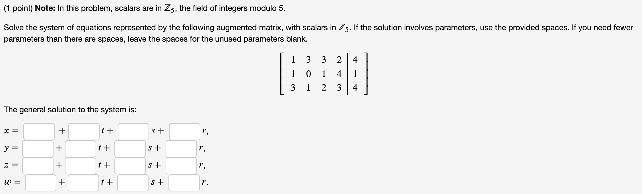 Solved (1 point) Note: In this problem, scalars are in Z5, | Chegg.com