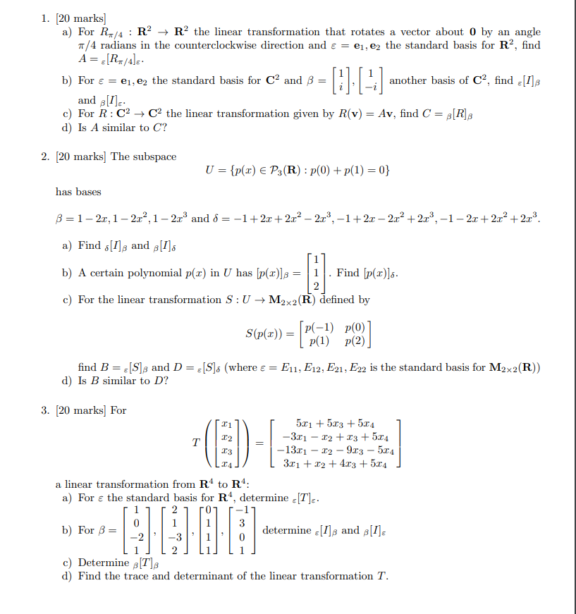 Solved 1. [20marks] a) For Rπ/4:R2→R2 the linear | Chegg.com
