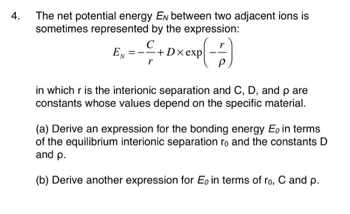 Solved The net potential energy E_N between two adjacent | Chegg.com