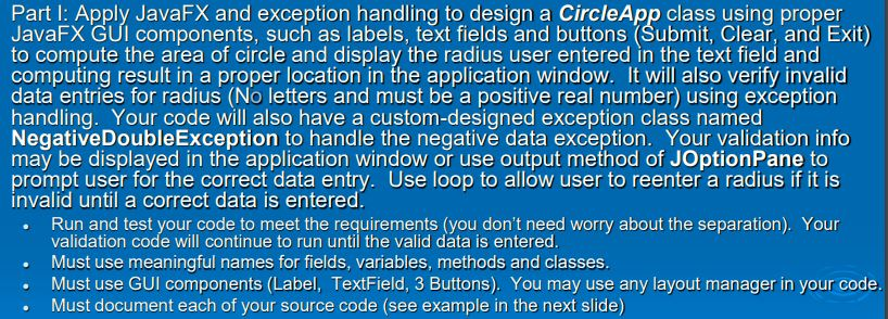 Solved Part I: Apply JavaFX and exception handling to design | Chegg.com