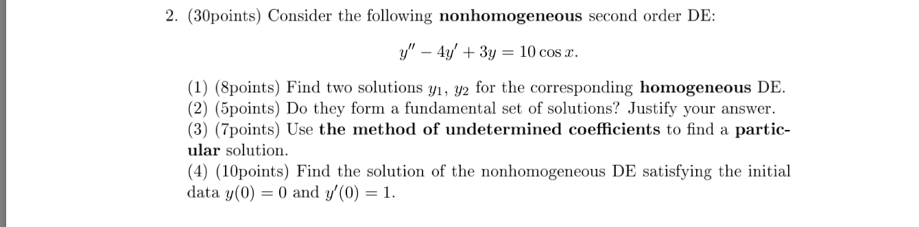 Solved 2. (30points) Consider the following nonhomogeneous | Chegg.com