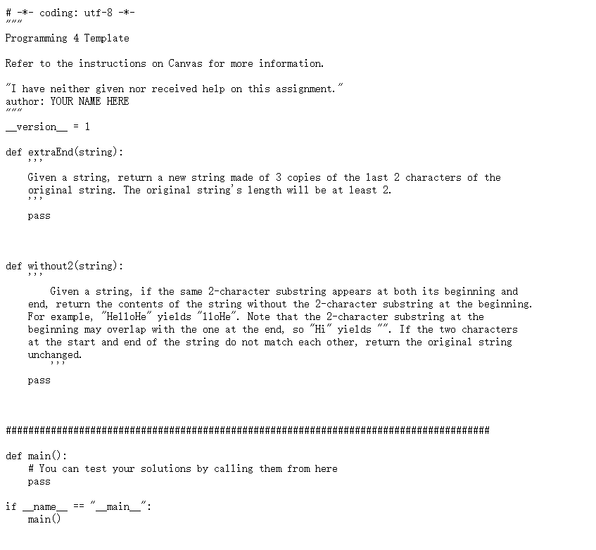 Solved """ __version__ = 1 def extraEnd(string): | Chegg.com