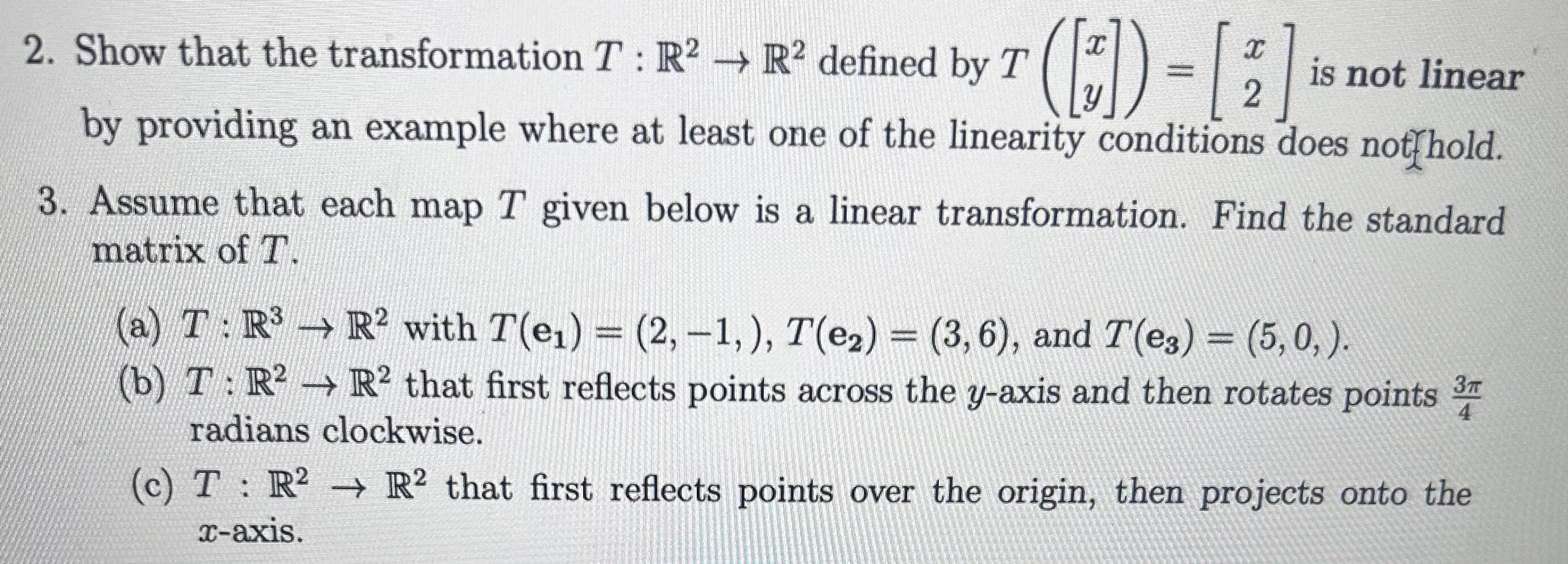 Solved 2. Show that the transformation T:R2→R2 defined by | Chegg.com