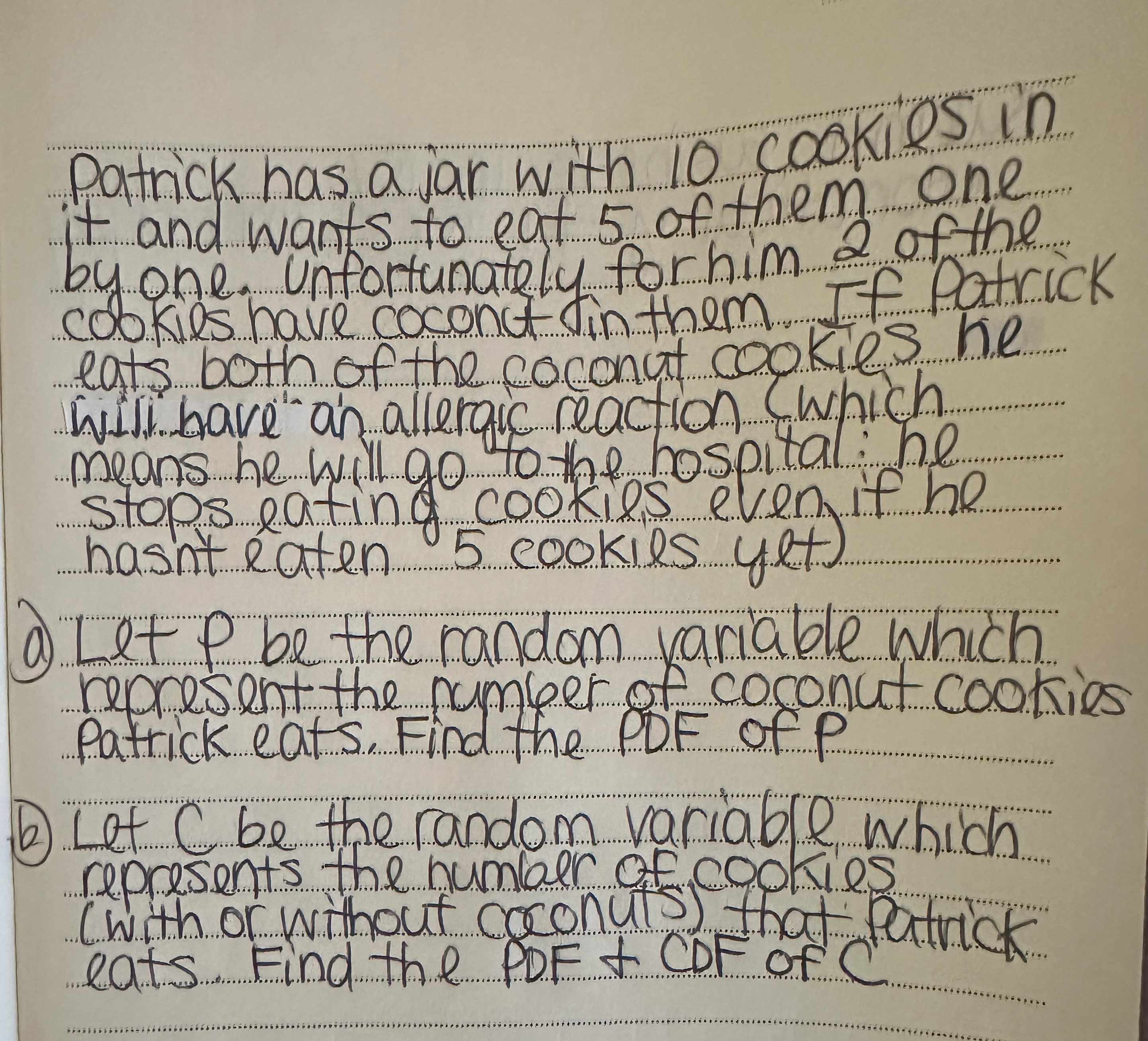 Solved Patrick has a jar with 10 cookils t and wants to eat | Chegg.com