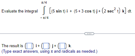 Solved Evaluate the integral | Chegg.com