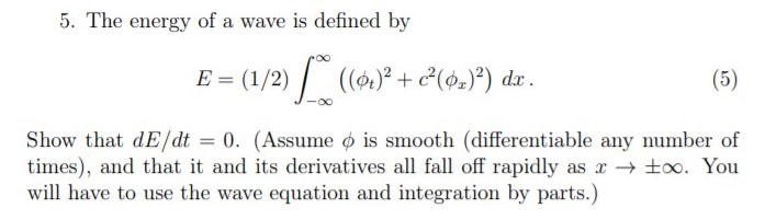 Solved 5. The energy of a wave is defined by E = (1/2) [(0)2 | Chegg.com
