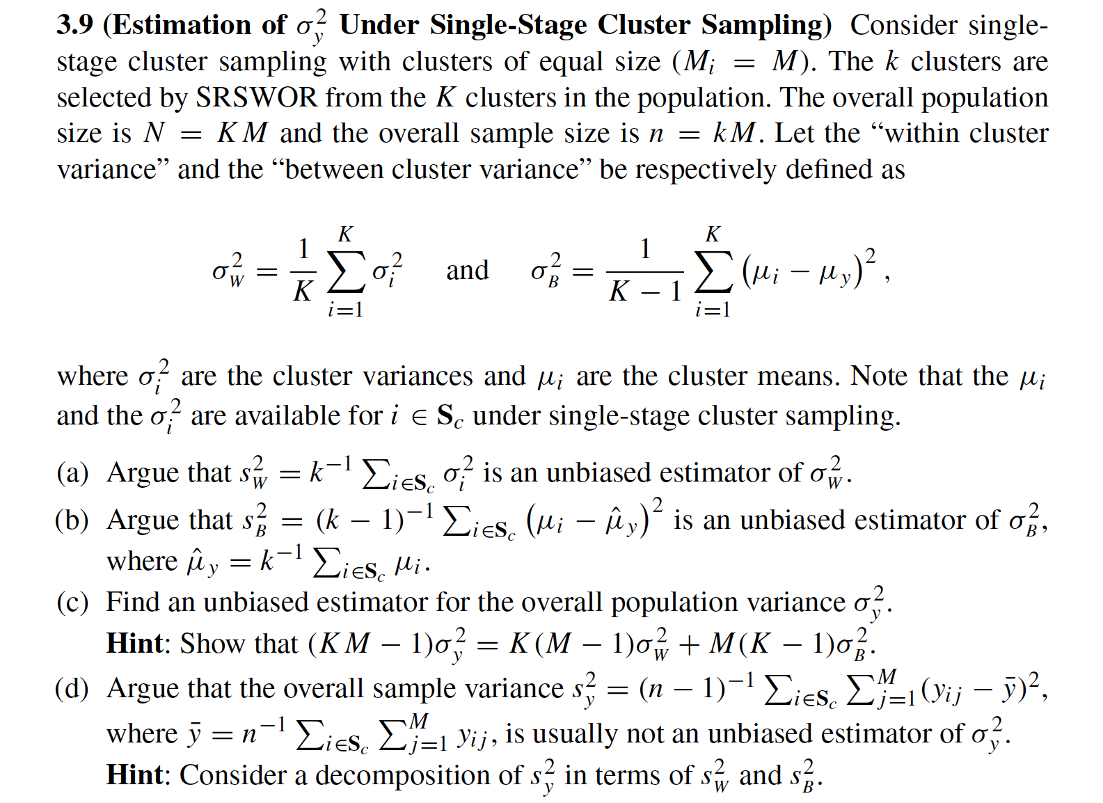 Solved 3 9 Estimation Of σy2 Under Single Stage Cluster