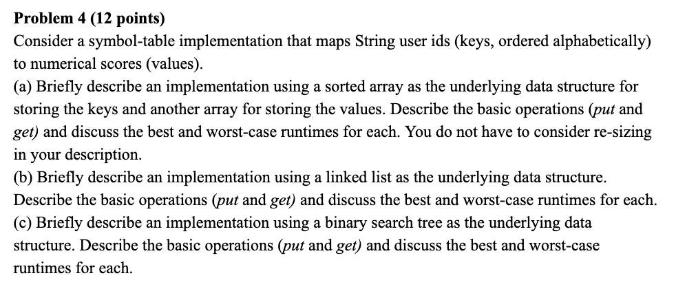 Problem 4 (12 points) Consider a symbol-table | Chegg.com