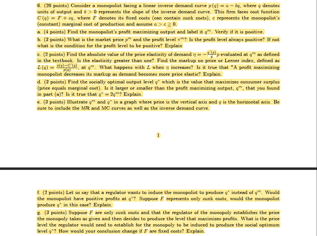 Solved 6. (20 points) Consider a monopolist facing a linear | Chegg.com
