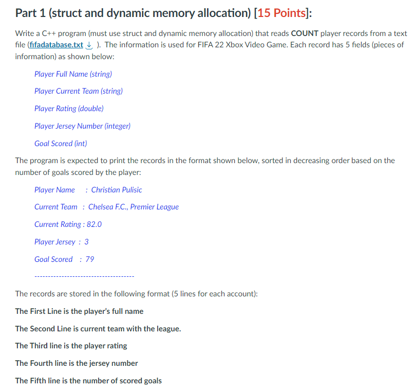 Solved Write a C++ program (must use struct and dynamic | Chegg.com