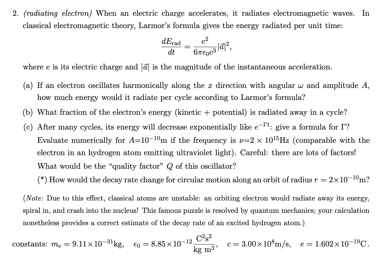 Solved In 2. (radiating electron) When an electric charge | Chegg.com