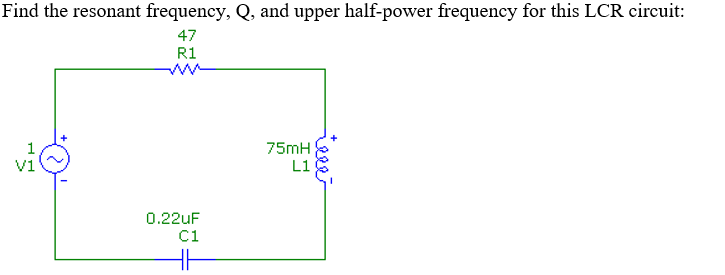 Solved Find the resonant frequency, Q, and upper half-power | Chegg.com