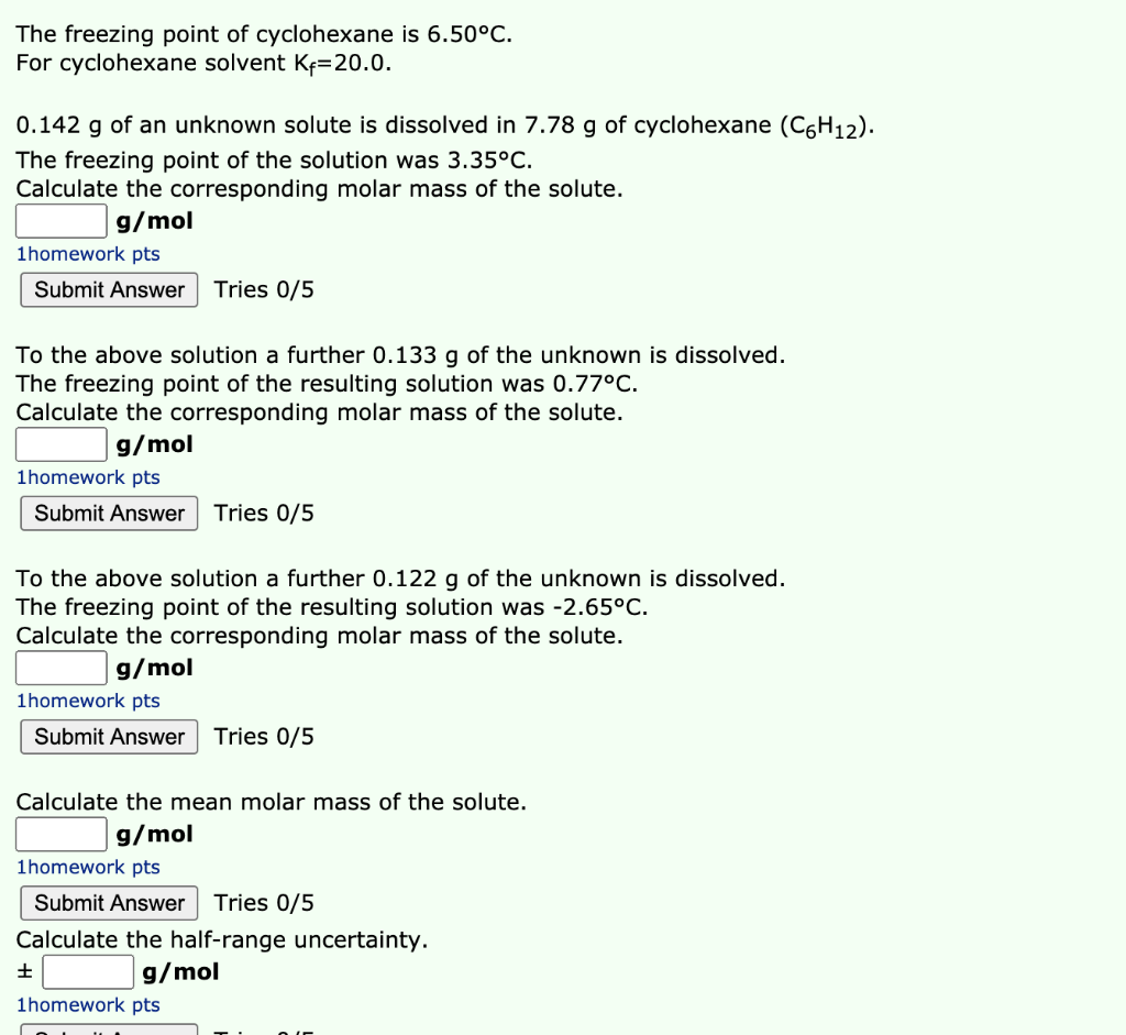 Solved The freezing point of cyclohexane is 6.50°C. For | Chegg.com