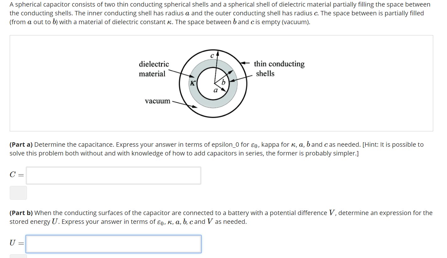 Solved A spherical capacitor consists of two thin conducting | Chegg.com