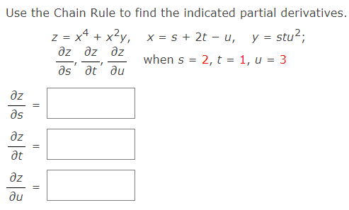 Solved Use the Chain Rule to find the indicated | Chegg.com