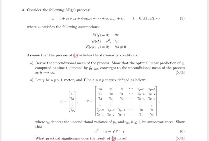 Solved t=0, +1, +2.... (5) 3. Consider the following AR(P) | Chegg.com