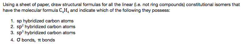 Solved that Using a sheet of paper, draw structural formulas | Chegg.com