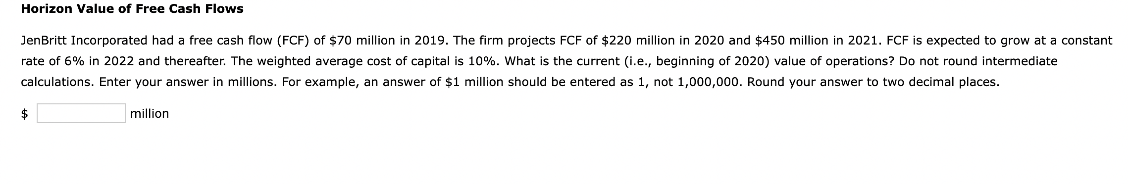 Solved Horizon Value of Free Cash Flows JenBritt | Chegg.com