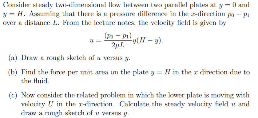 Solved Consider steady two-dimensional flow between two | Chegg.com