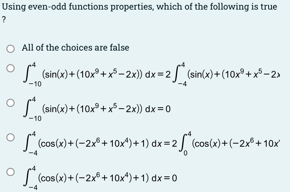 Solved Using even-odd functions properties, which of the | Chegg.com