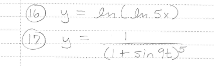 Solved (16) y=ln(ln5x) (17) y=(1+sin9t)51 | Chegg.com