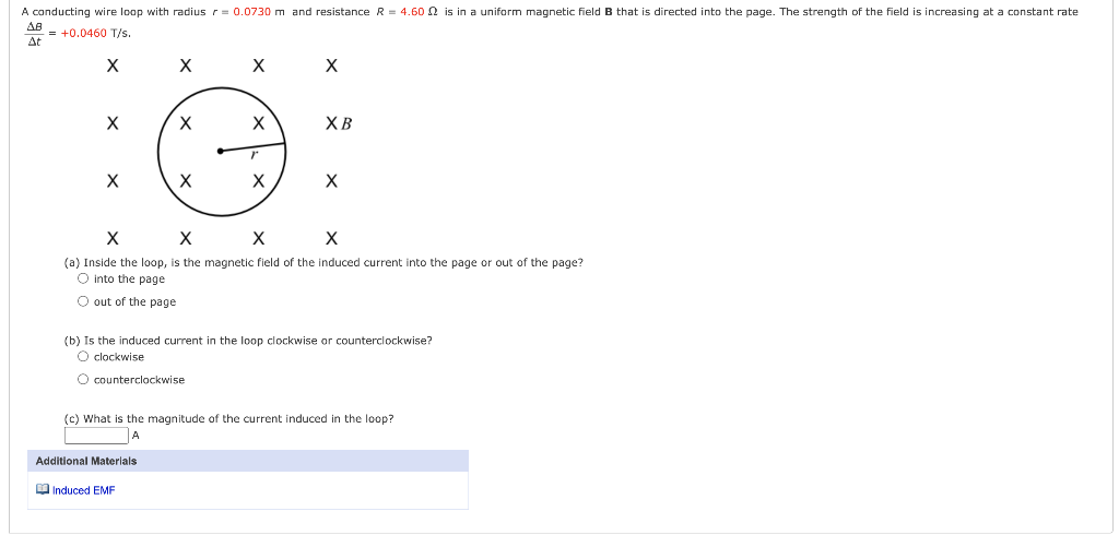 Solved A conducting wire loop with radius r=0.0730 m and | Chegg.com