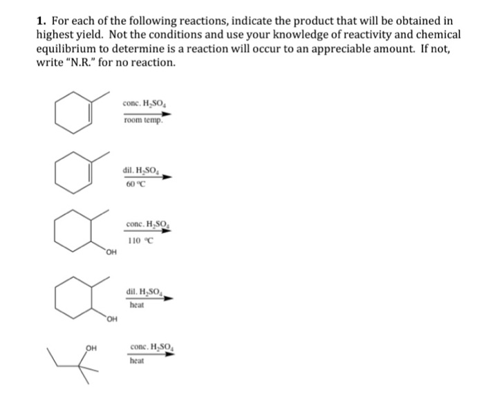 Solved 1. For each of the following reactions, indicate the | Chegg.com