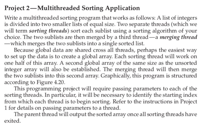 Project 2-Multithreaded Sorting Application Write a | Chegg.com