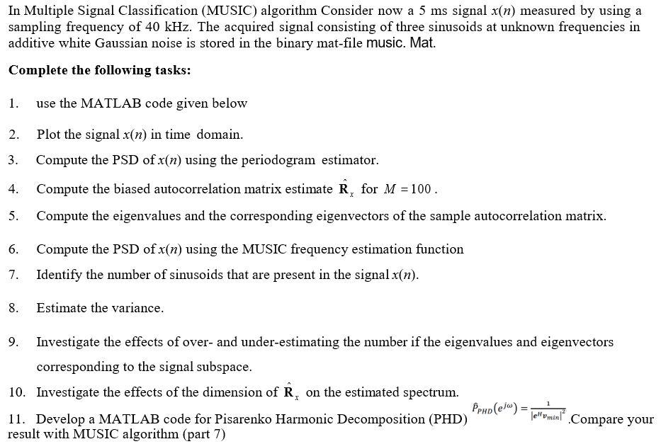 In Multiple Signal Classification (MUSIC) algorithm | Chegg.com