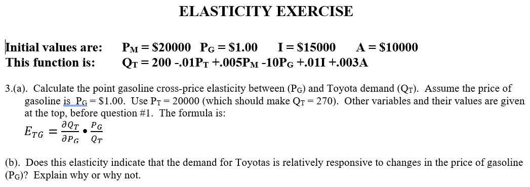 Solved ELASTICITY EXERCISEInitial values are: | Chegg.com